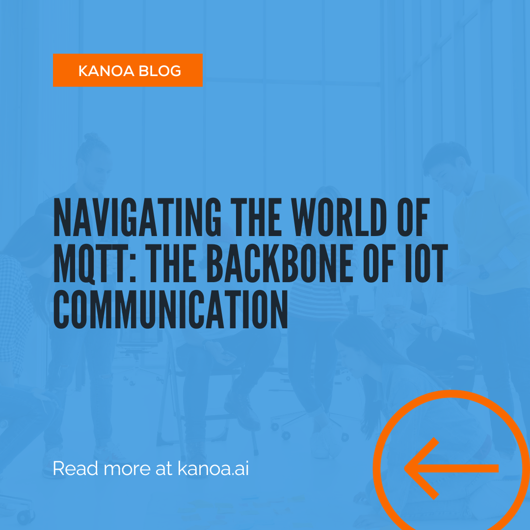 Navigating The World Of Mqtt The Backbone Of Iot Communication